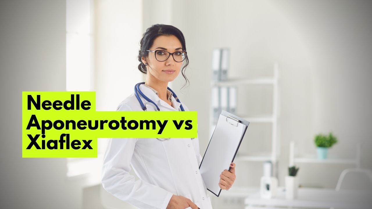 Needle Aponeurotomy vs Xiaflex - Which is better treatment?